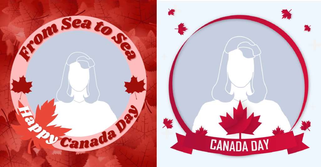Canada Day Frames🍁For Your Profile Picture 😍 - Youshouldlisten.com
