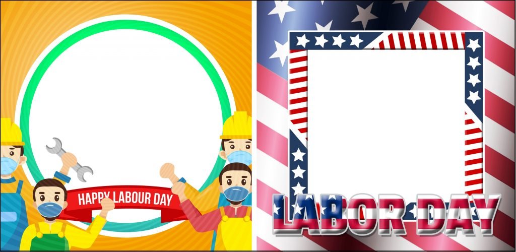 Happy Labor Day :- Frames For Profile Picture 2023 - Youshouldlisten.com
